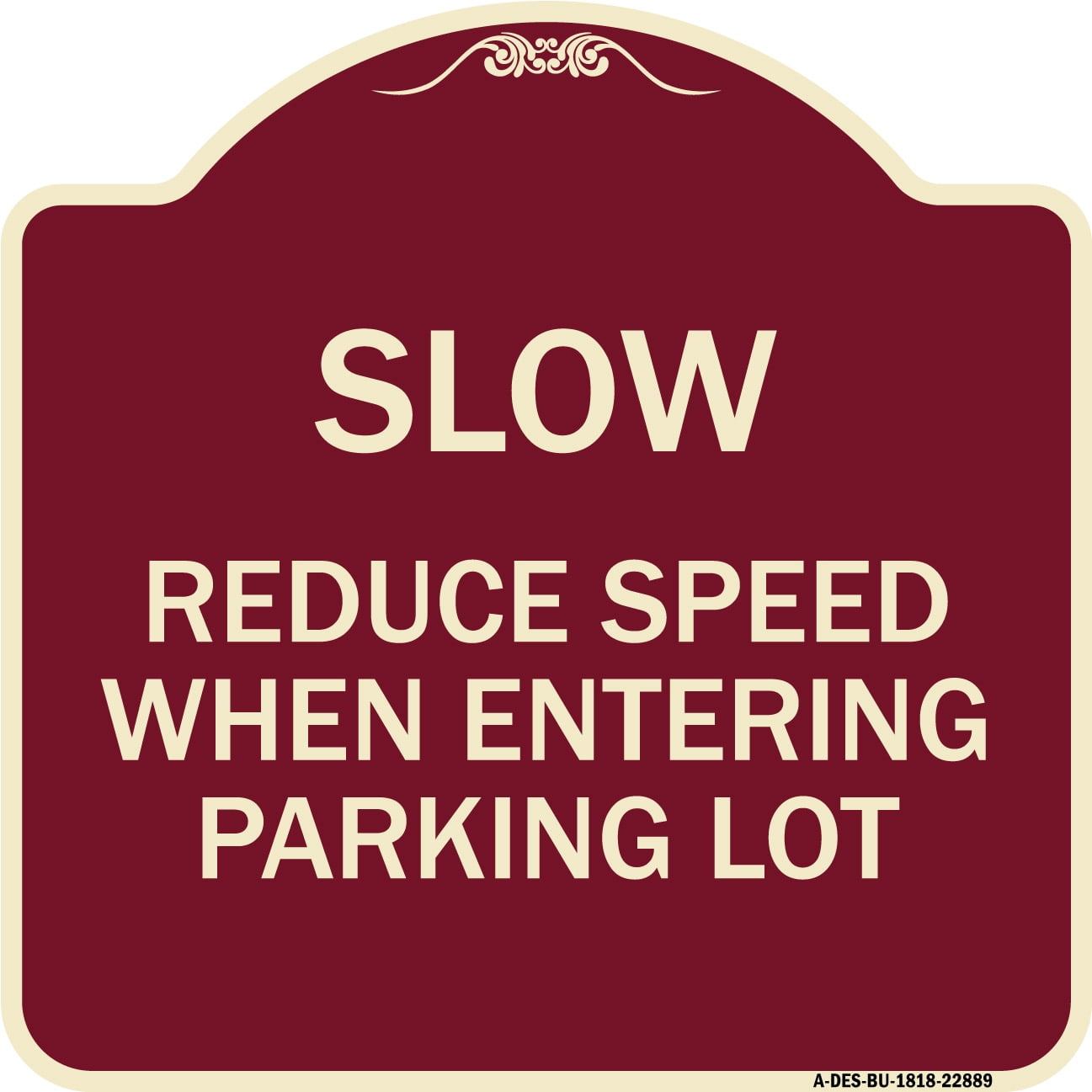 SignMission Designer Series Sign - Slow - Reduce Speed When Entering ...