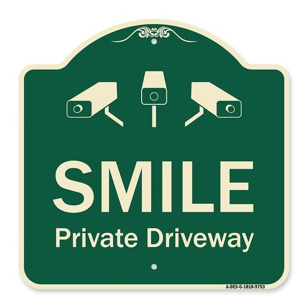 SignMission Designer Series Sign - Smile Private Driveway With Video ...