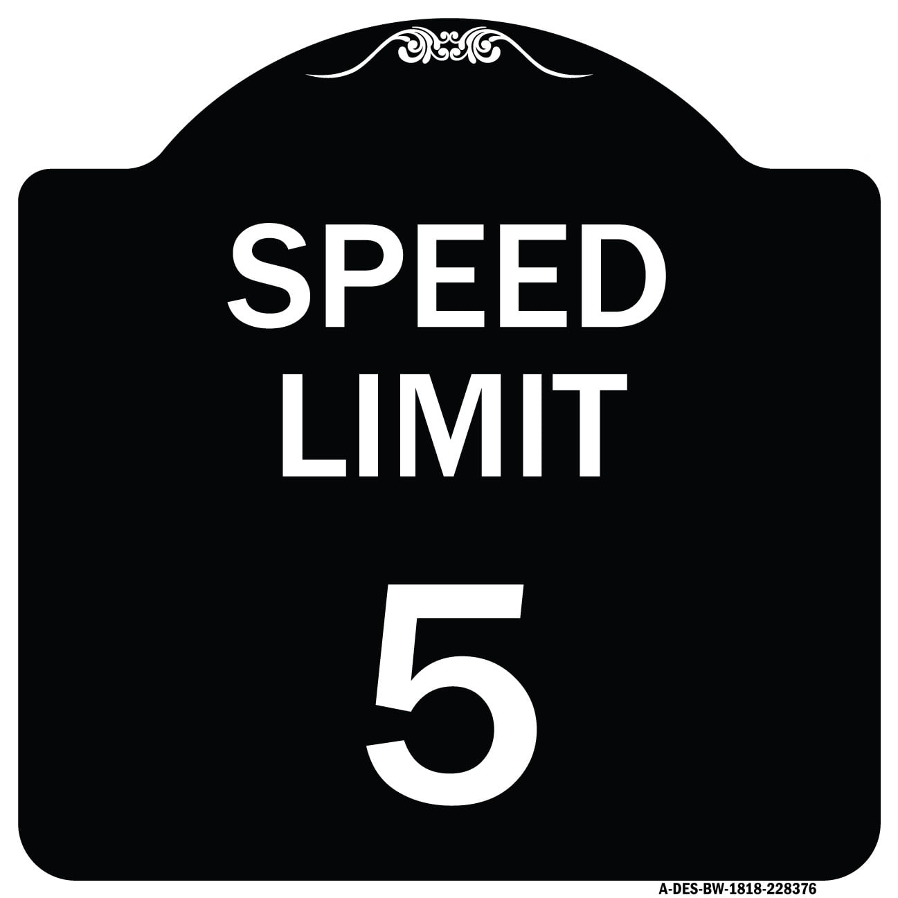 SignMission Designer Series Sign - Speed Regulation Sign Speed Limit 5 ...