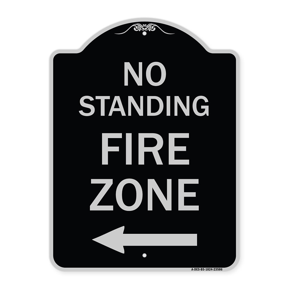 SignMission Designer Series Sign - No Standing Fire Zone with Left ...