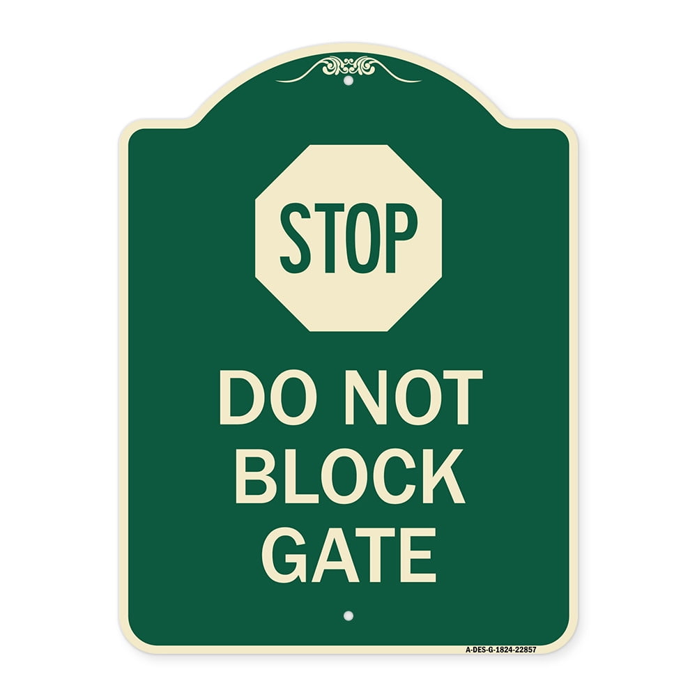 SignMission Designer Series Sign - Stop Do Not Block Gate | Green & Tan ...