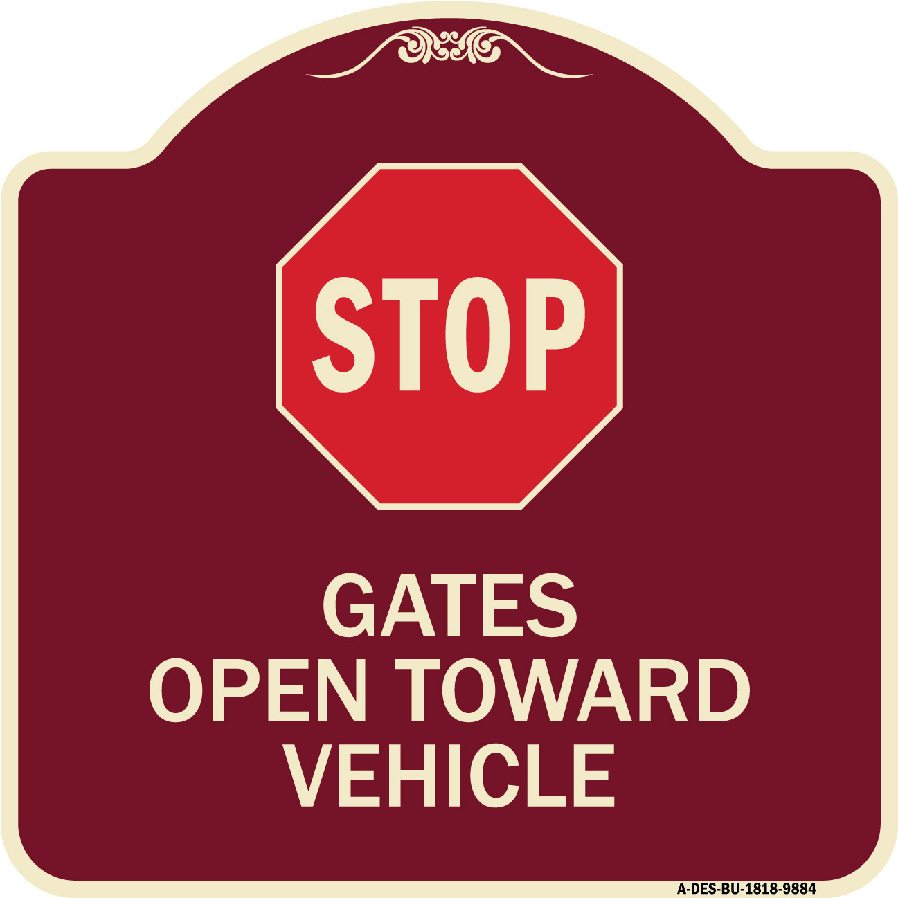 SignMission Designer Series Sign - Stop, Gates Open Toward Vehicle ...