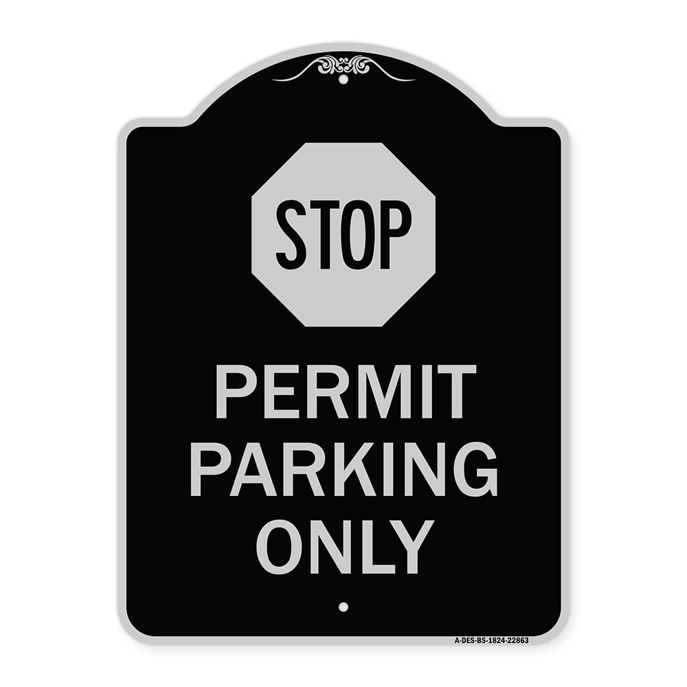 SignMission Designer Series Sign - Stop - Permit Parking Only (With ...