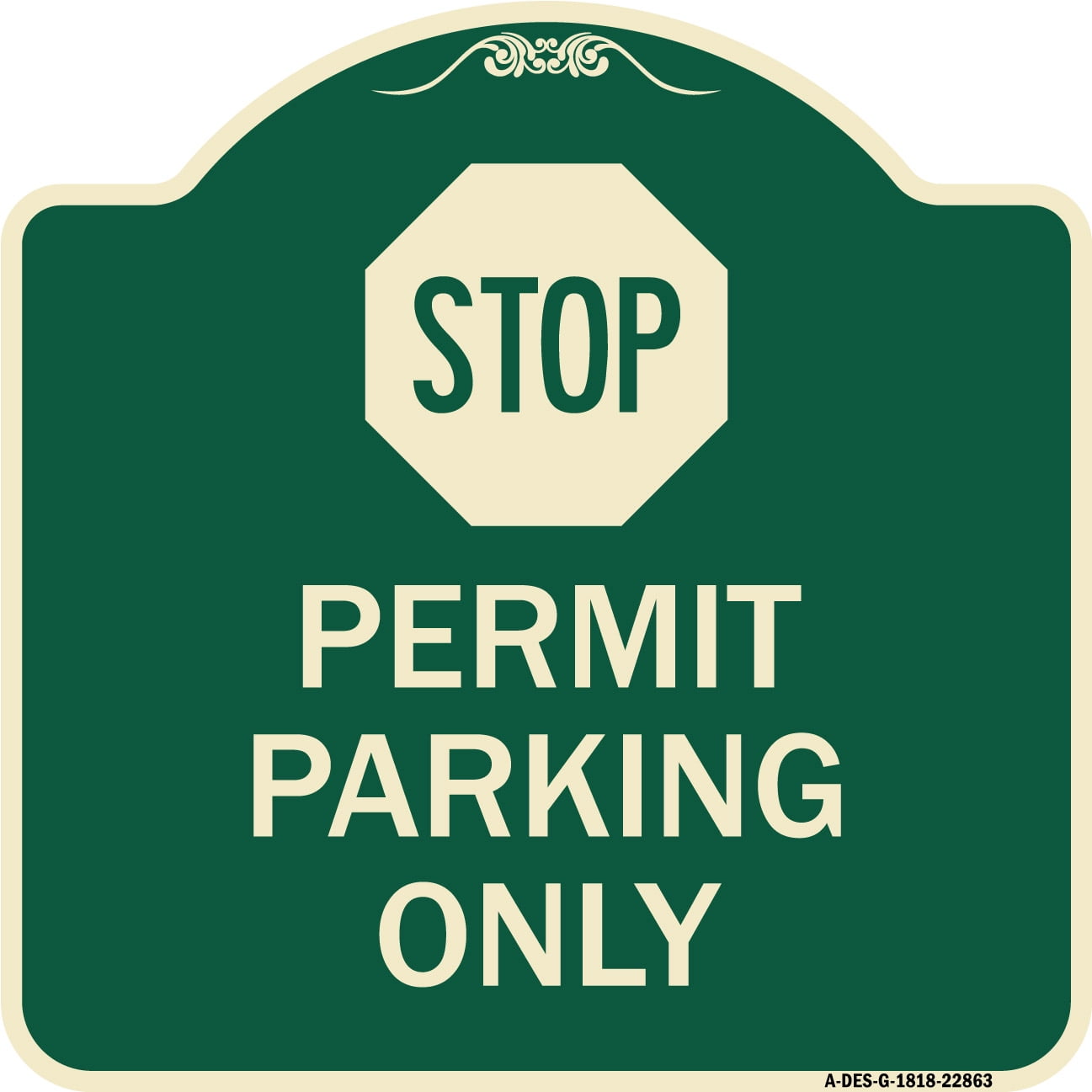 SignMission Designer Series Sign - Stop - Permit Parking Only (With ...