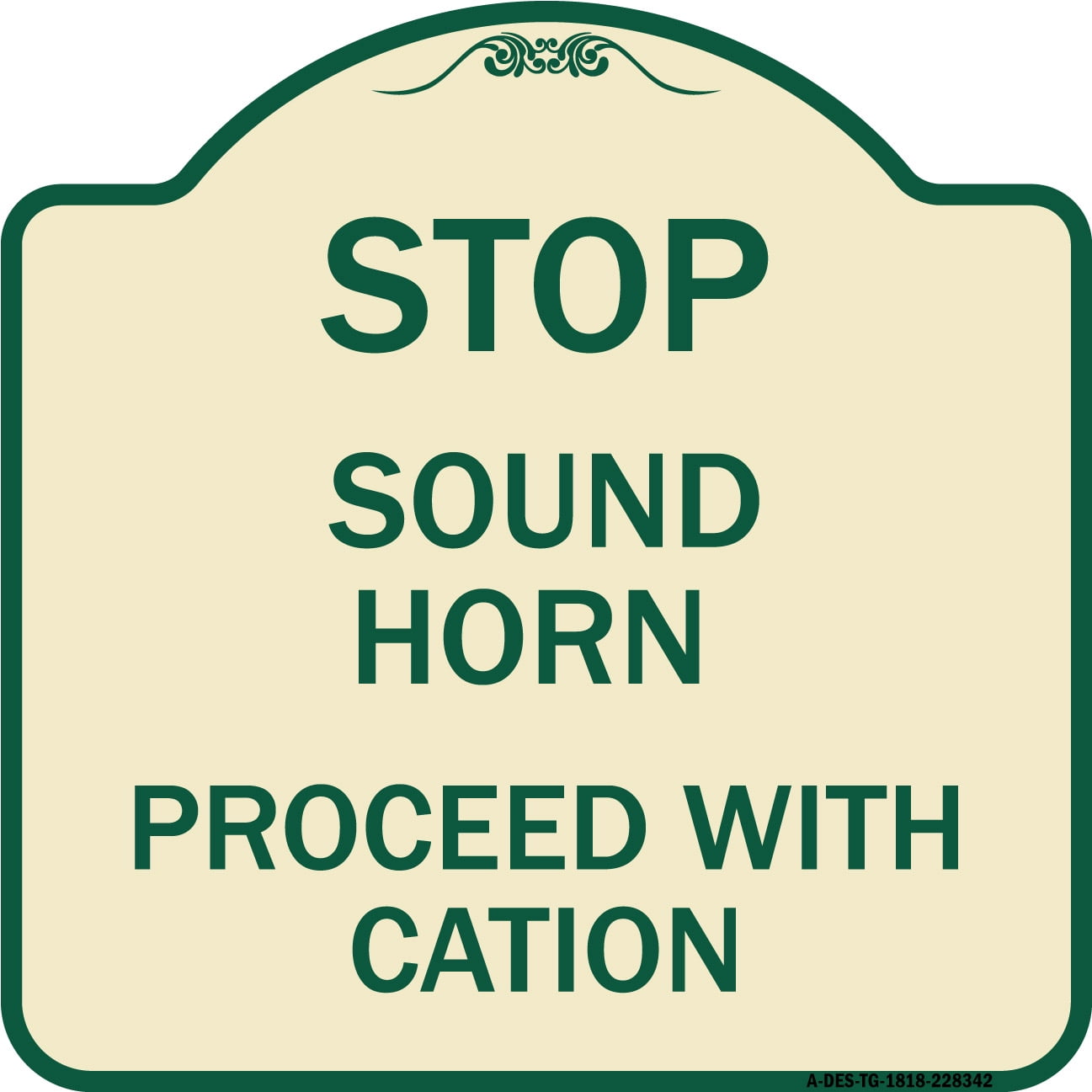 SignMission Designer Series Sign - Stop Sound Horn Before Proceeding ...