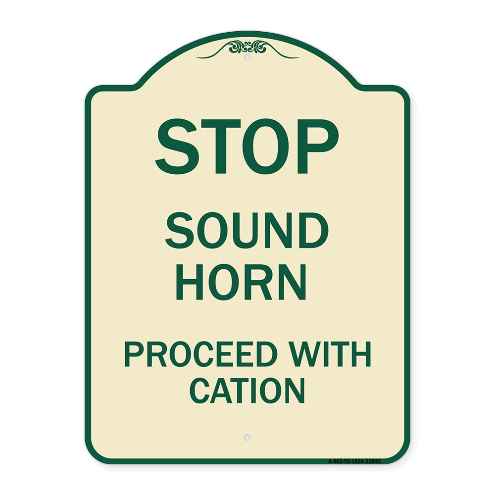 SignMission Designer Series Sign - Stop Sound Horn Before Proceeding ...