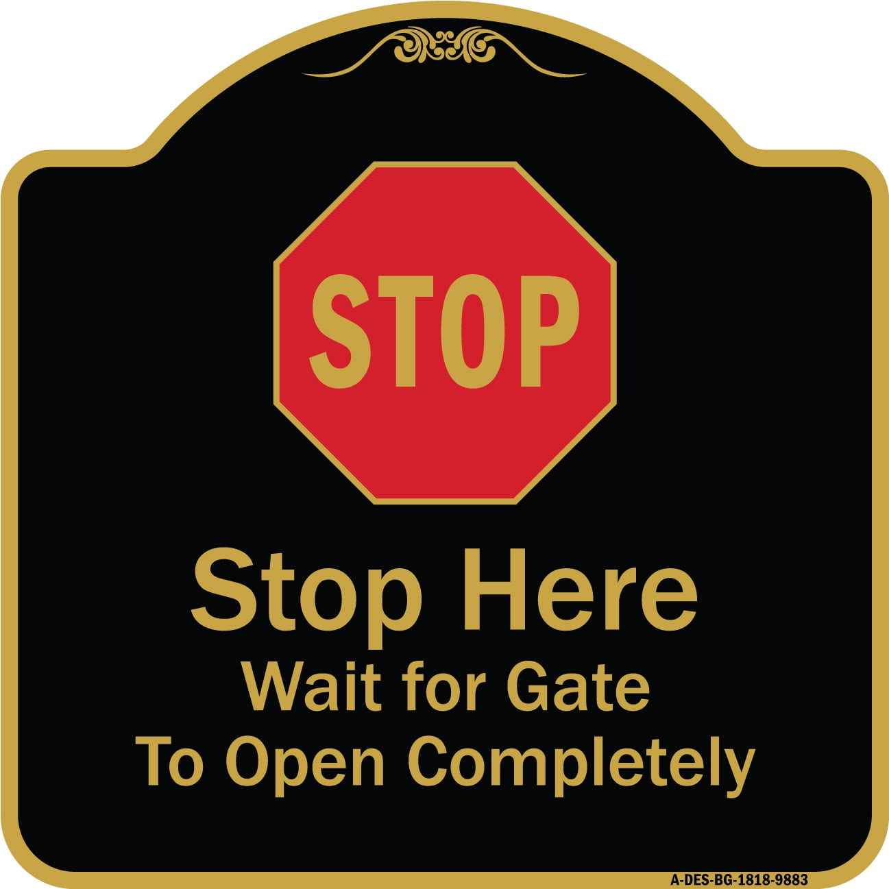 SignMission Designer Series Sign - Stop, Wait For Gate To Open ...
