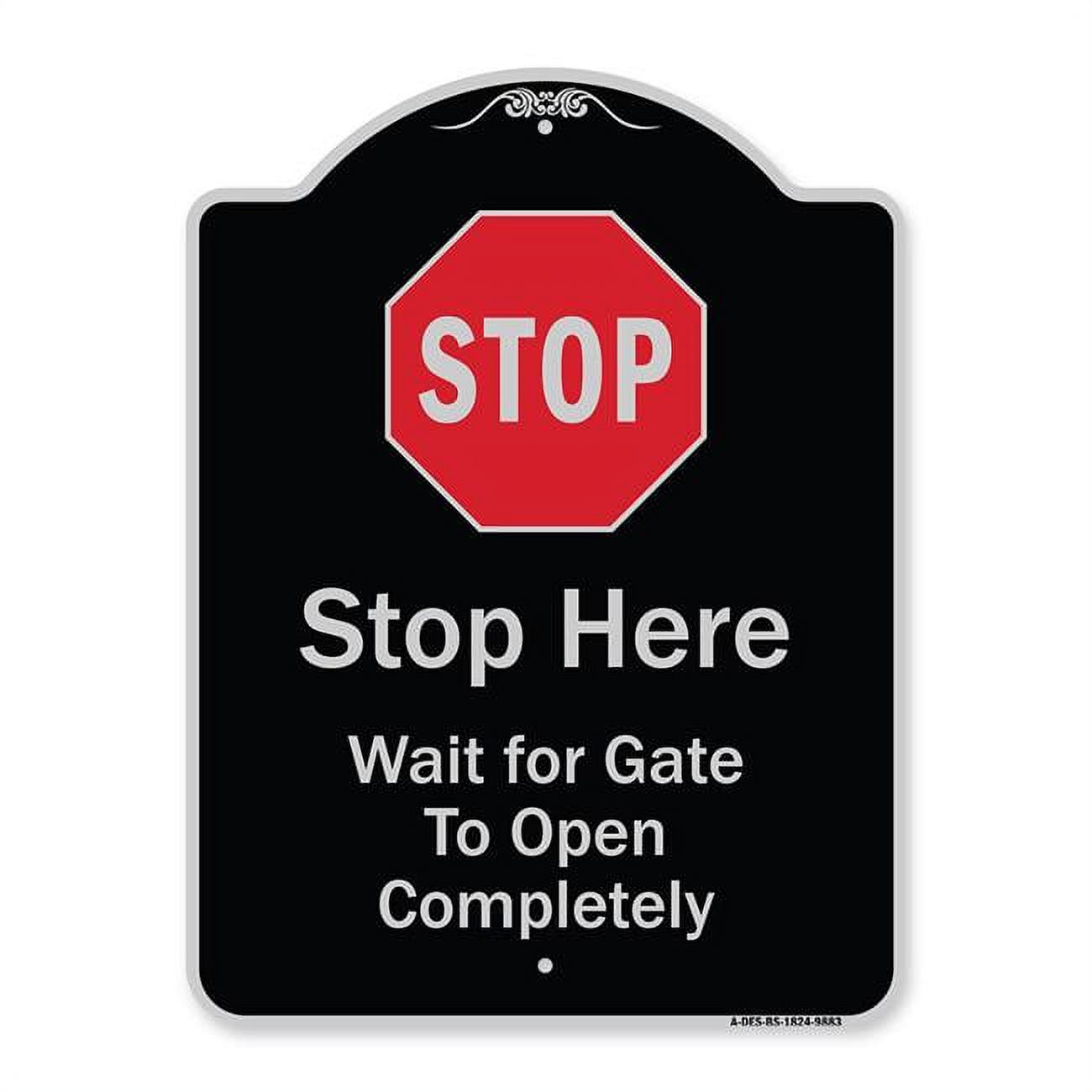 SignMission Designer Series Sign - Stop, Wait For Gate To Open ...