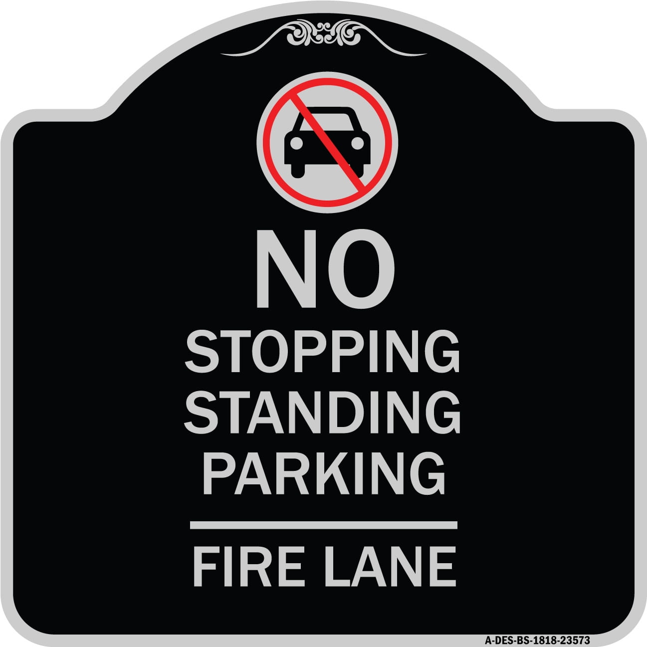 SignMission Designer Series Sign - No Stopping Standing Fire Lane with ...