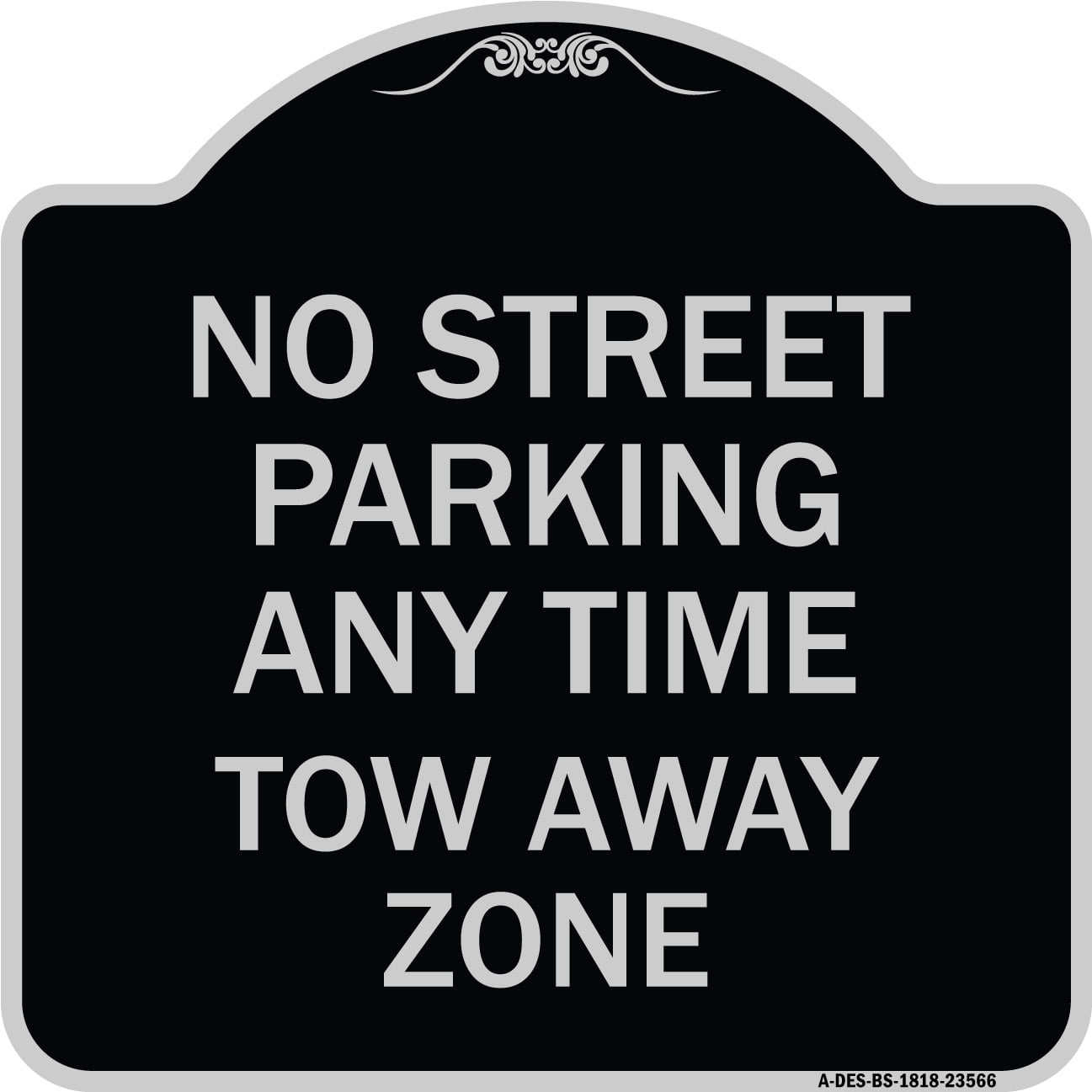 SignMission Designer Series Sign - No Street Parking Anytime Tow Away ...