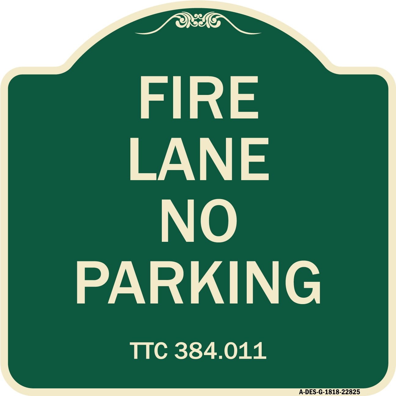 SignMission Designer Series Sign - Texas Fire Lane No Parking | Green ...