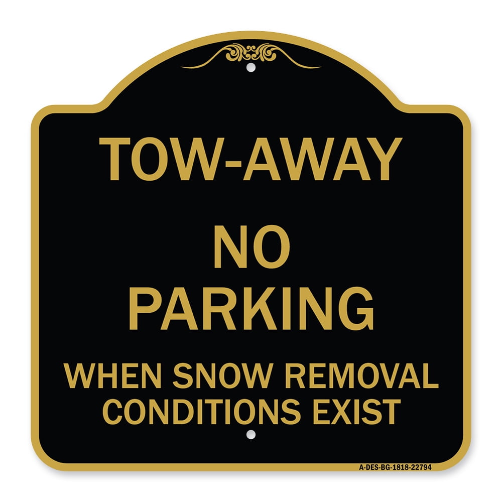 SignMission Designer Series Sign - Tow-Away No Parking When Snow ...