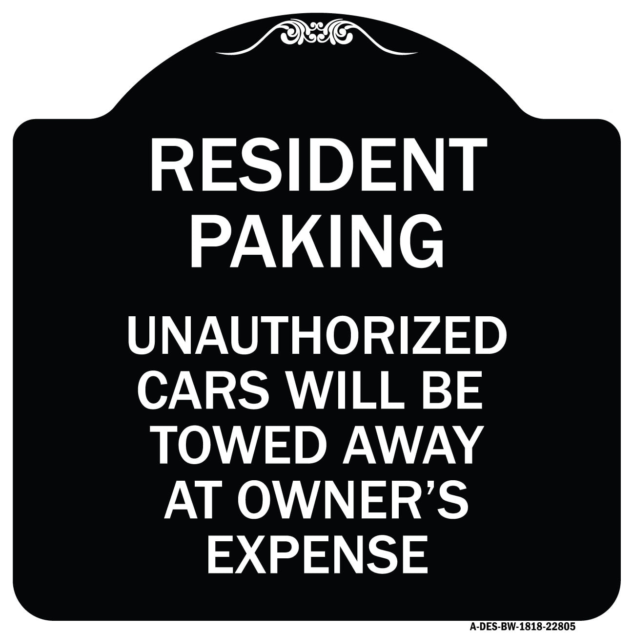 SignMission Designer Series Sign - Tow Away Sign Resident Parking ...