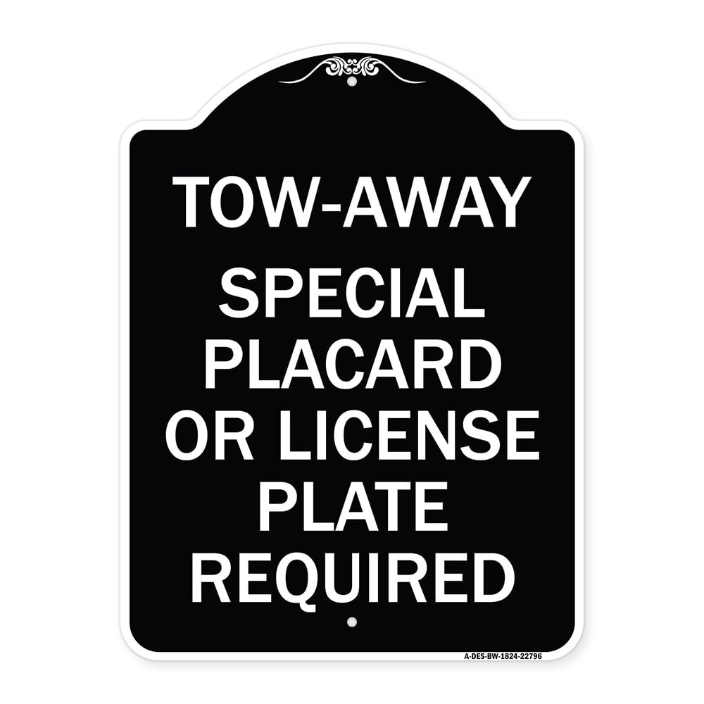 SignMission Designer Series Sign - Tow-Away Special Placard or License ...