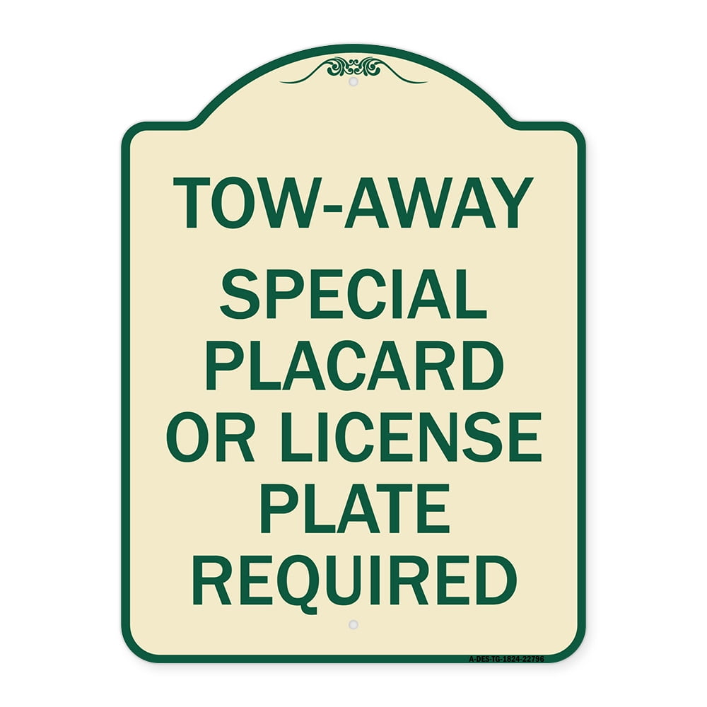 SignMission Designer Series Sign - Tow-Away Special Placard or License ...