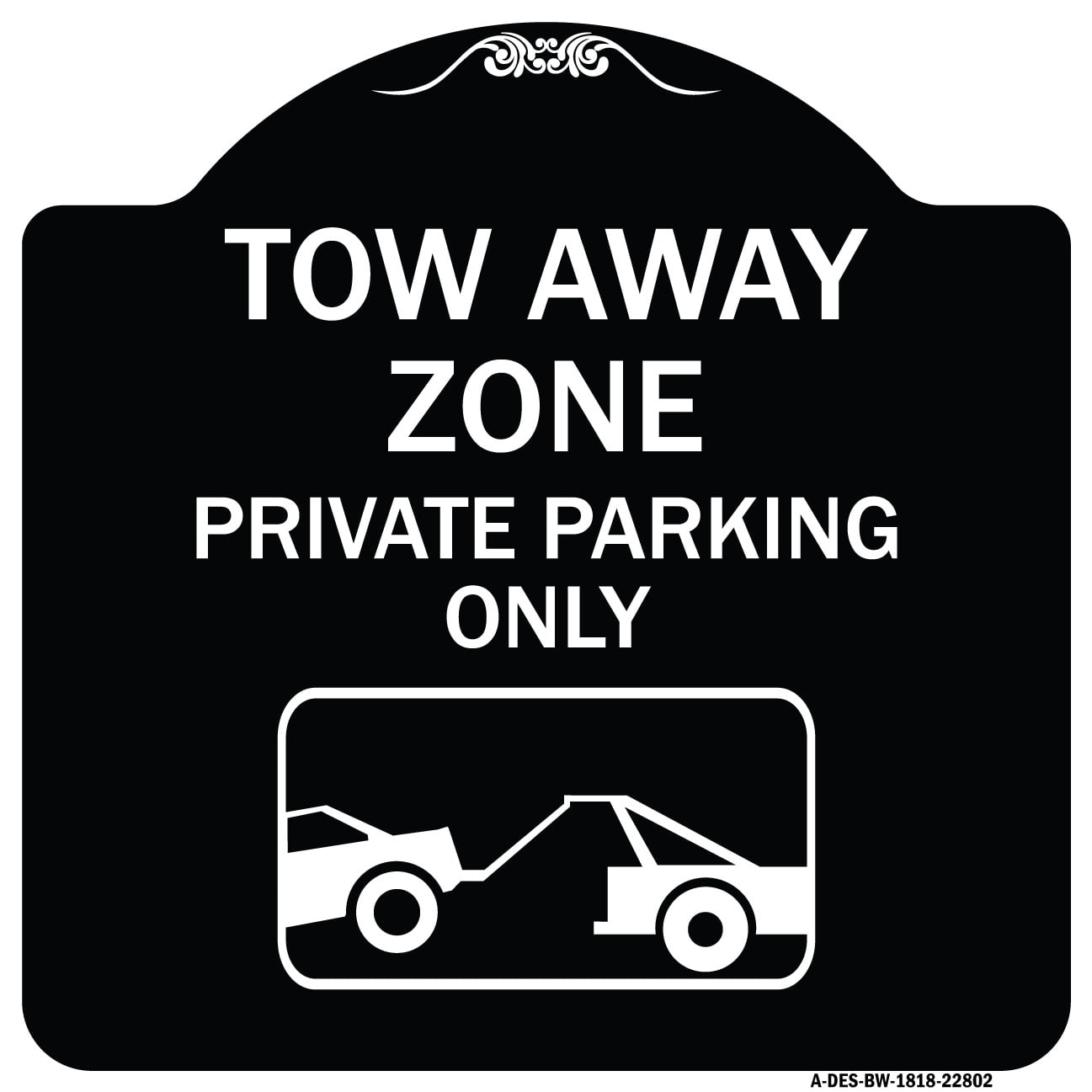 SignMission Designer Series Sign - Tow Away Zone - Private Parking Only ...