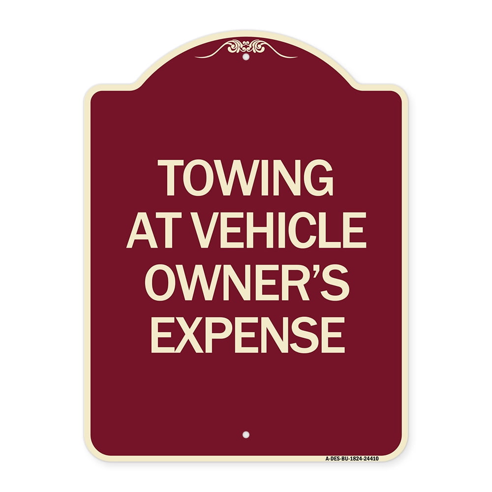 SignMission Designer Series Sign - Towing at Vehicle Owner's Expense ...