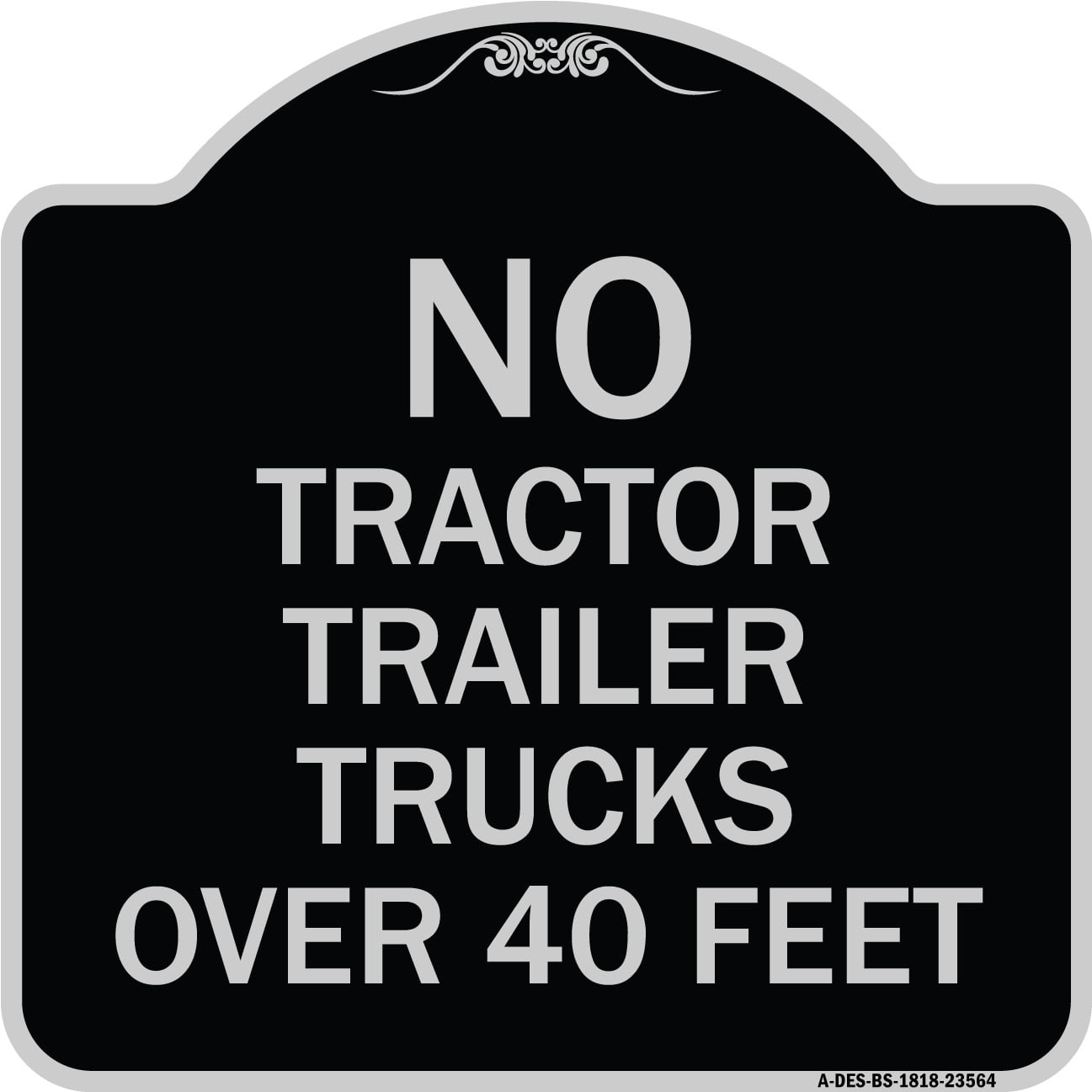 SignMission Designer Series Sign - No Tractor Trailer Trucks Over 40 ...