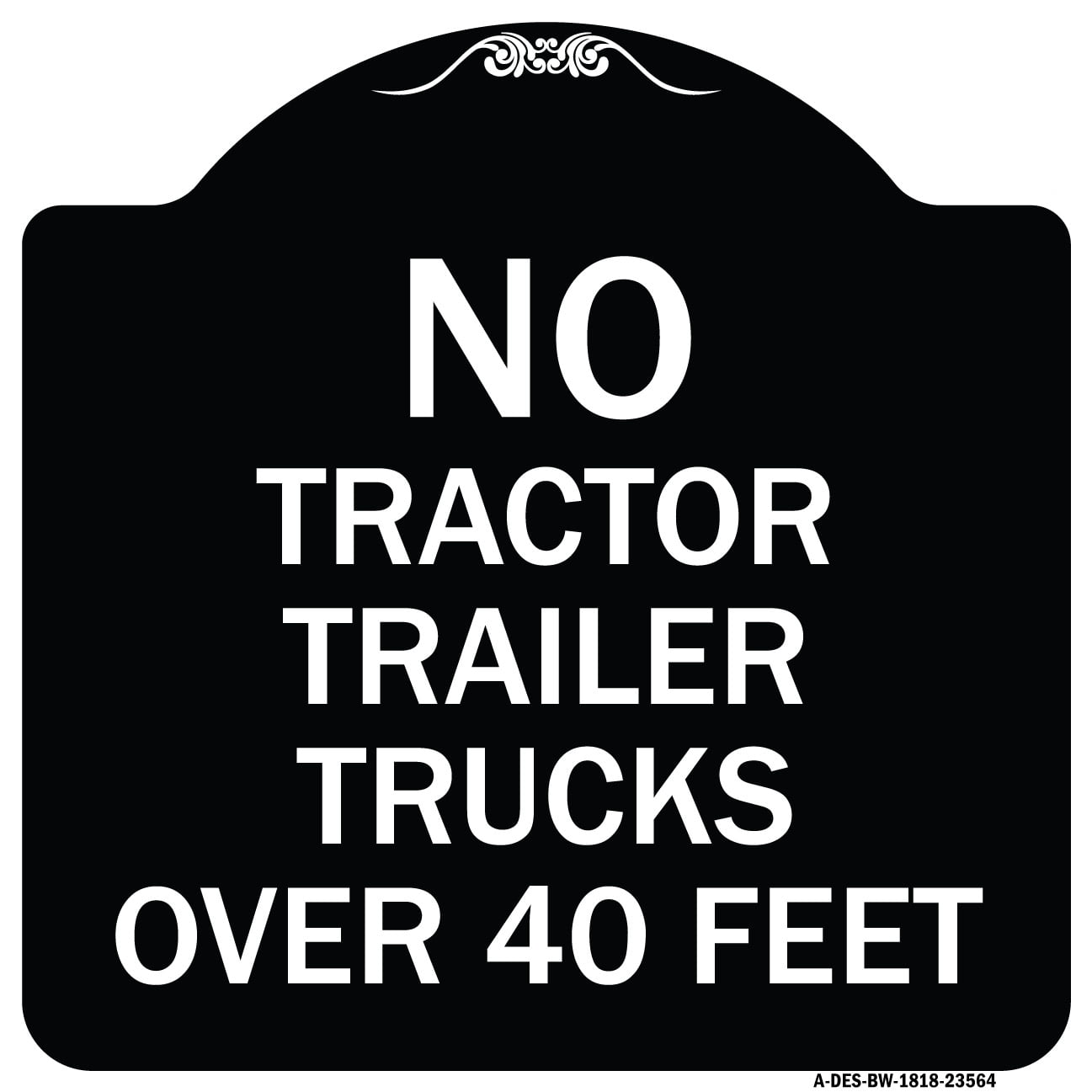 SignMission Designer Series Sign - No Tractor Trailer Trucks Over 40 ...