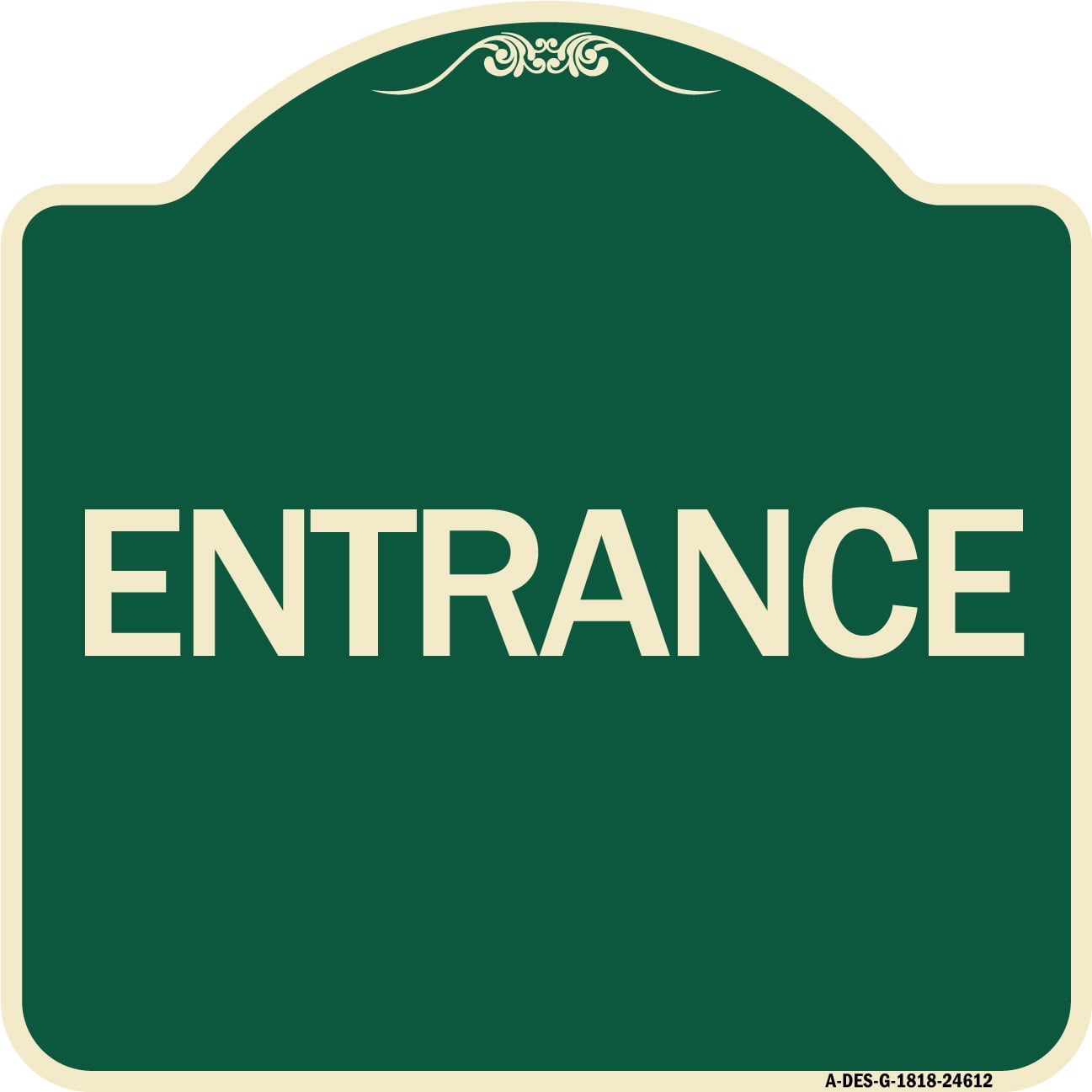 SignMission Designer Series Sign - Traffic Entrance Sign Entrance ...