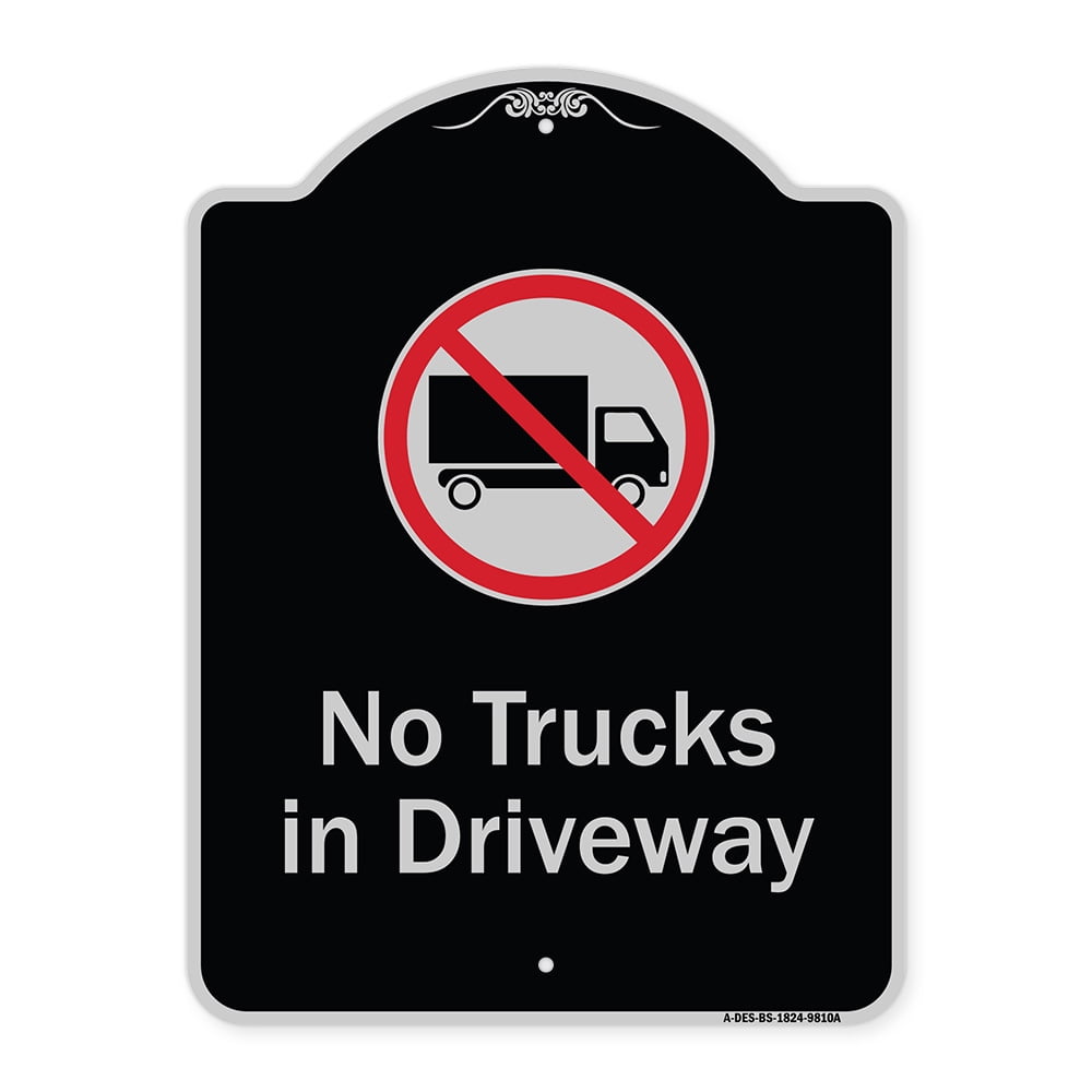 SignMission Designer Series Sign - No Trucks In Driveway With Graphic ...
