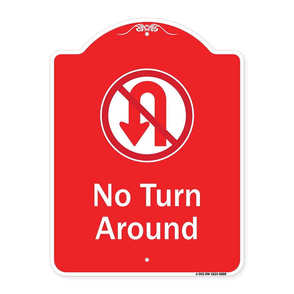 SignMission Designer Series Sign - No Turn Around With Symbol | Red ...