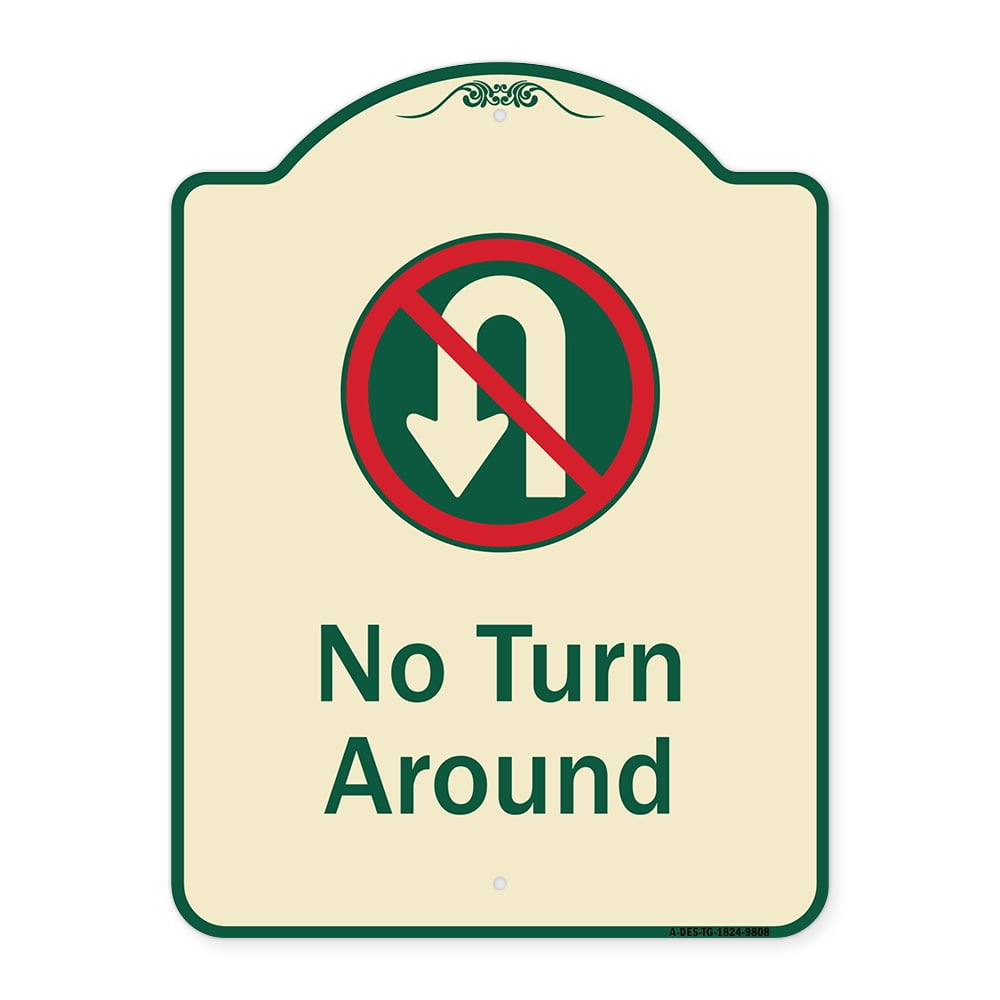 SignMission Designer Series Sign - No Turn Around With Symbol | Tan ...