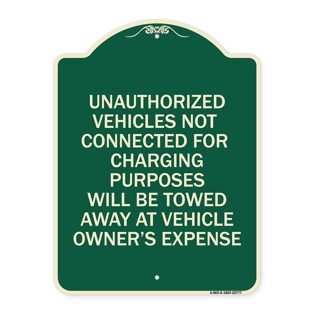 Signmission Designer Series Sign Unauthorized Vehicles Not Connected
