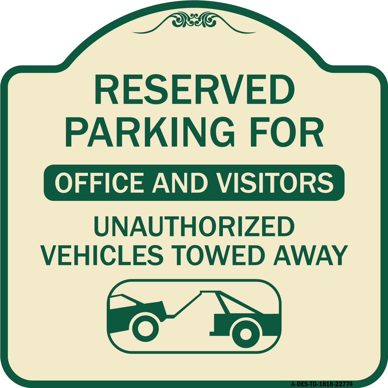 SignMission Designer Series Sign - Unauthorized Vehicles Towed Away ...