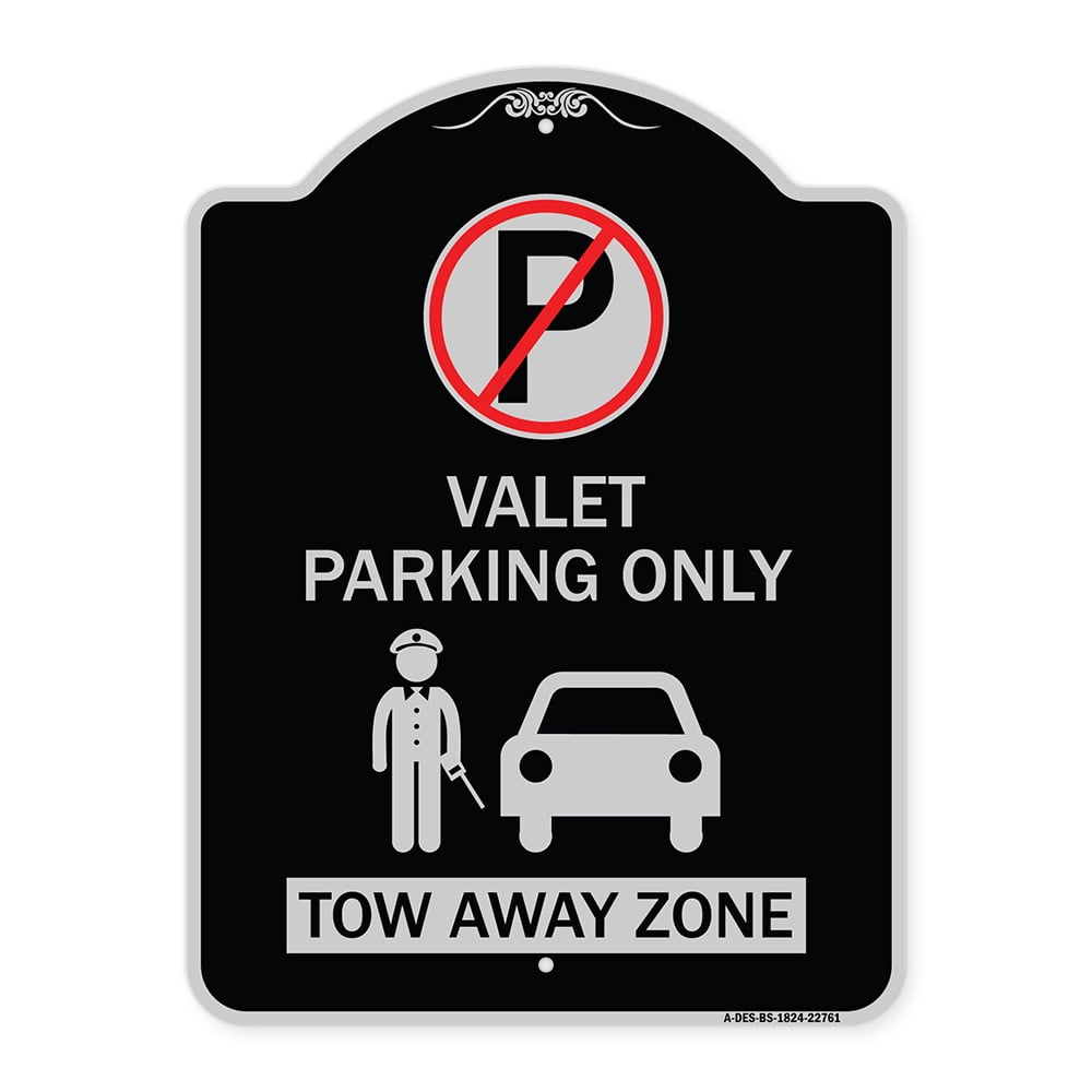 SignMission Designer Series Sign - Valet Parking Only Tow Away Zone ...