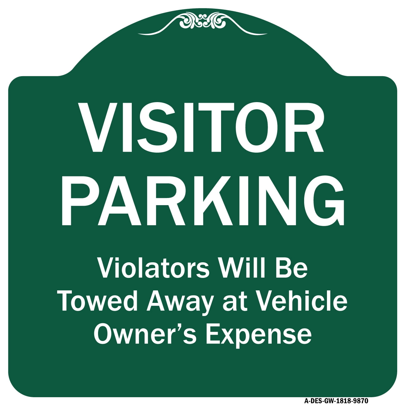 SignMission Designer Series Sign - Visitor Parking Violators Will Be ...