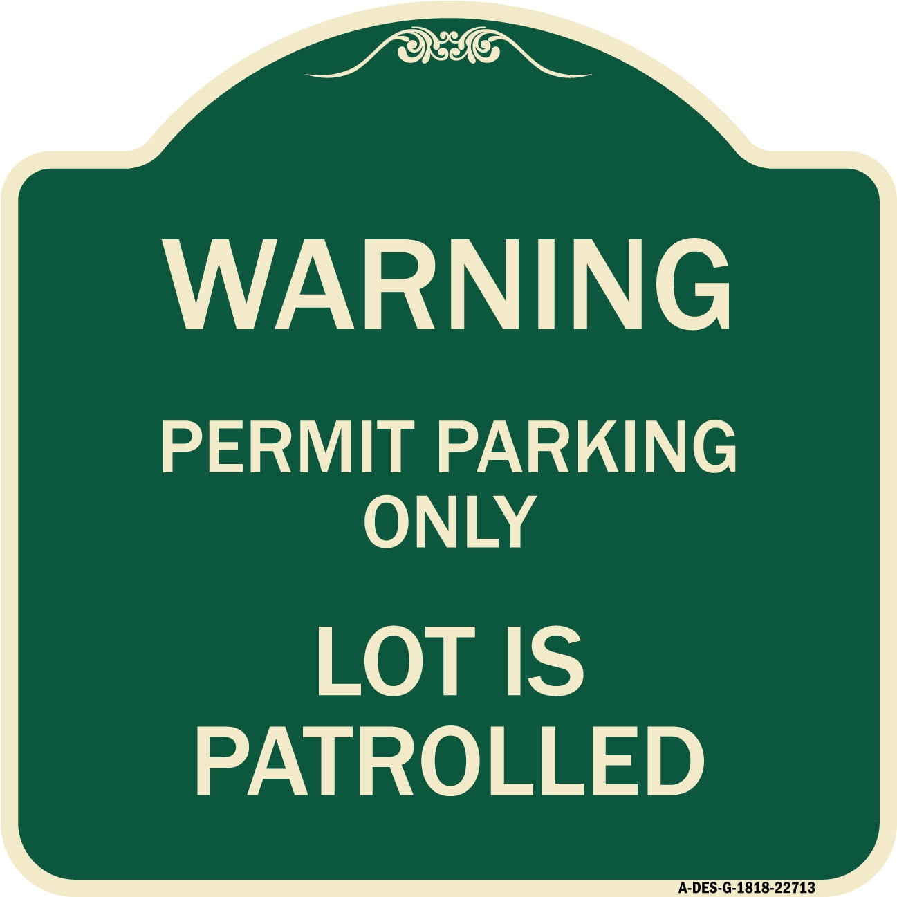 SignMission Designer Series Sign - Warning Permit Parking Only Lot Is ...