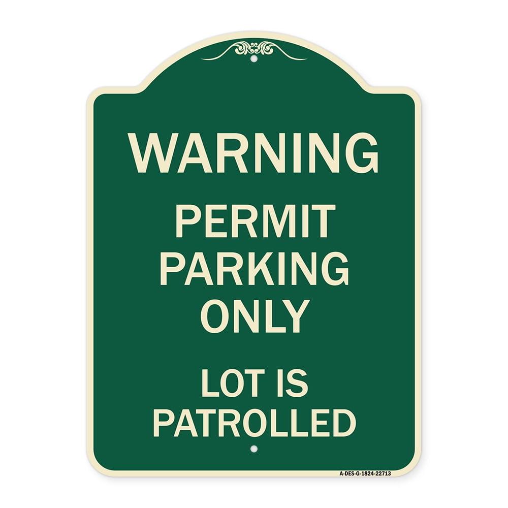 SignMission Designer Series Sign - Warning Permit Parking Only Lot Is ...
