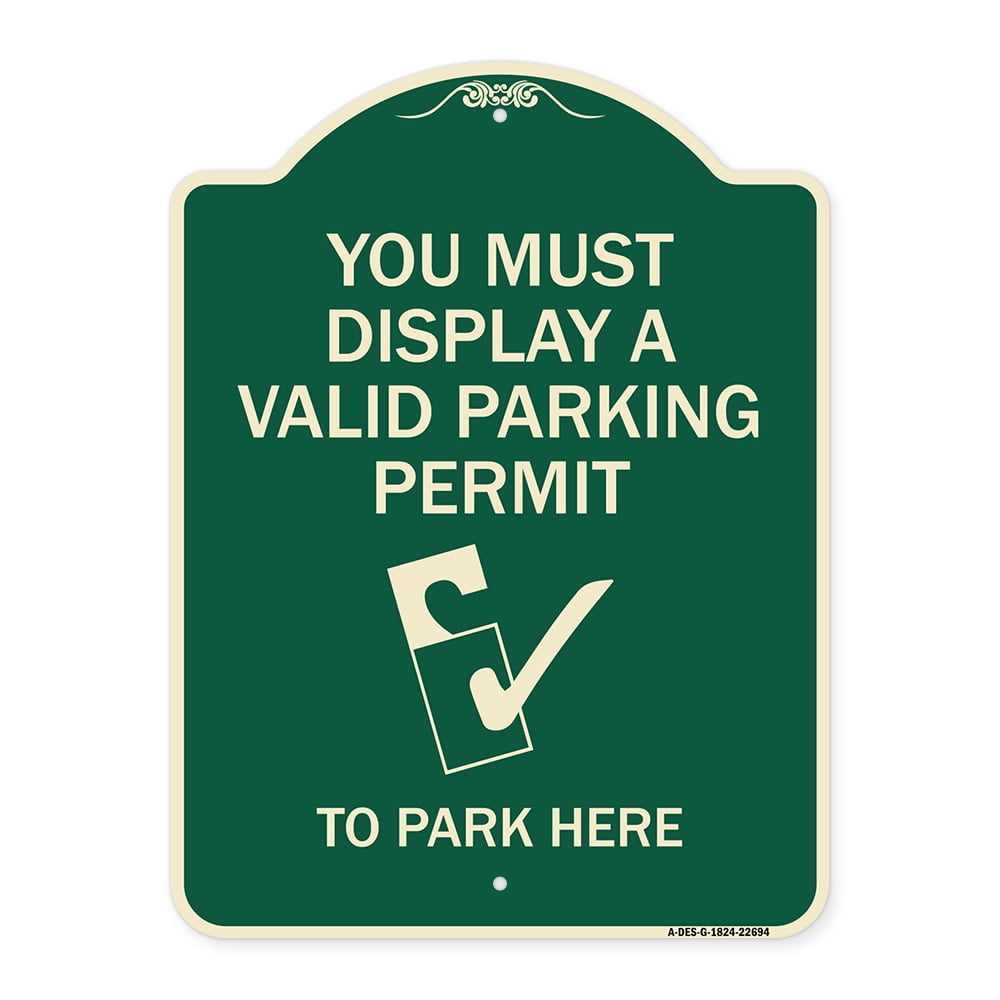 SignMission Designer Series Sign - You Must Display A Valid Parking ...