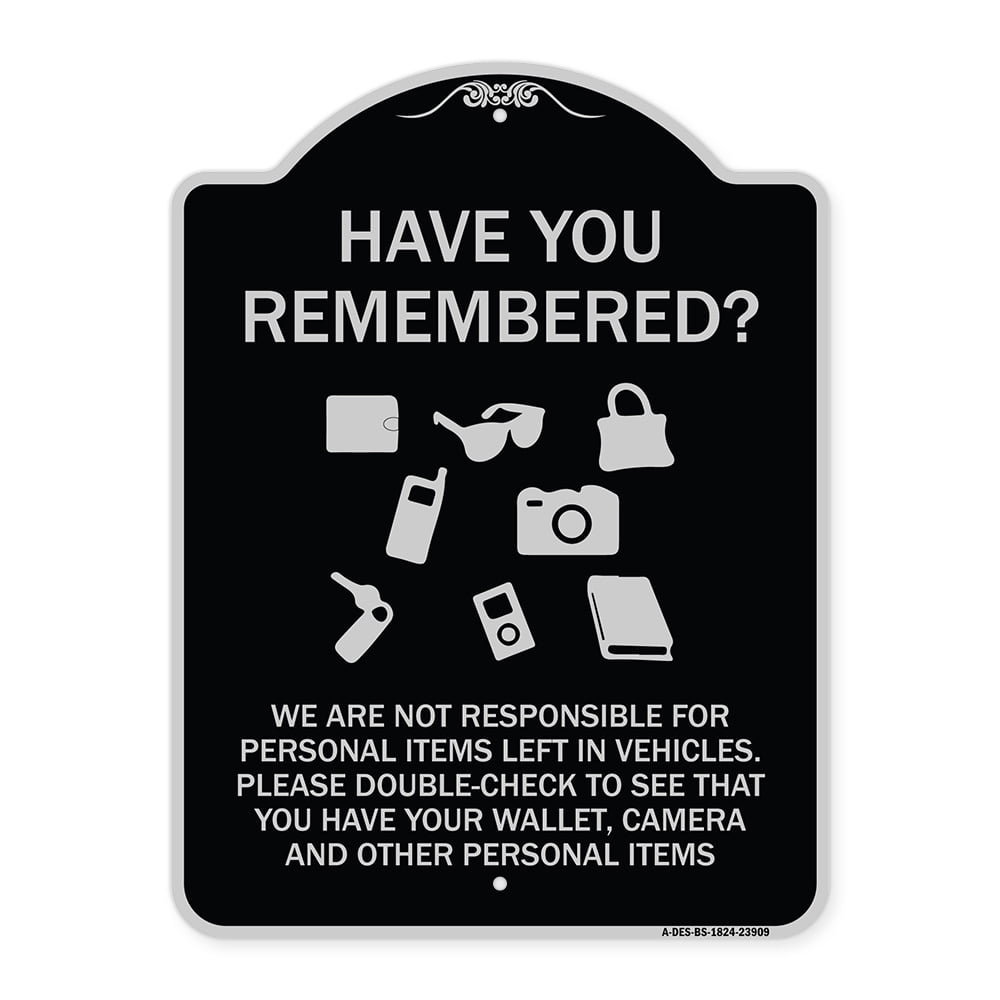 SignMission Designer Series Sign - Have You Remembered We Are Not ...