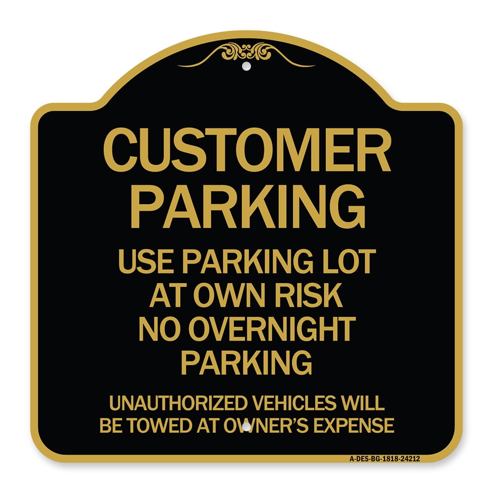 SignMission Designer Sign - Customer Parking - Use Parking Lot at Own ...