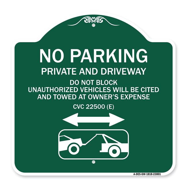 SignMission Designer Sign - No Parking - Private and Active Driveway Do ...