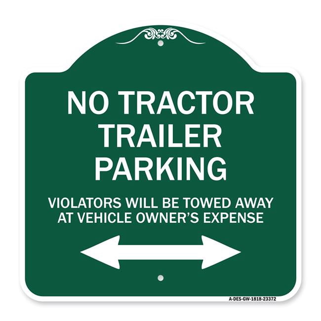 SignMission Designer Sign - Parking Restriction Sign No Tractor Trailer ...