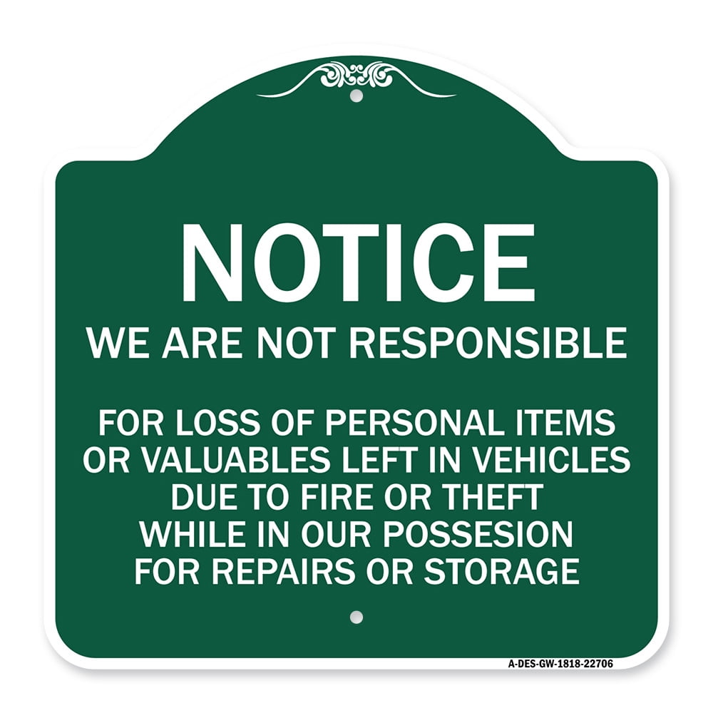 SignMission Designer Sign - We Are Not Responsible for Loss of Personal ...