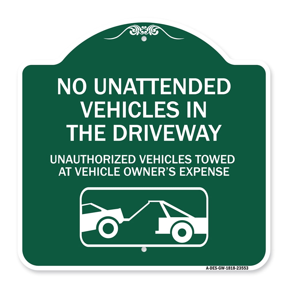 SignMission Designer Sign - No Unattended Vehicles in the Driveway ...
