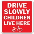 SignMission Drive Slowly Children Live Here Sign - Walmart.com
