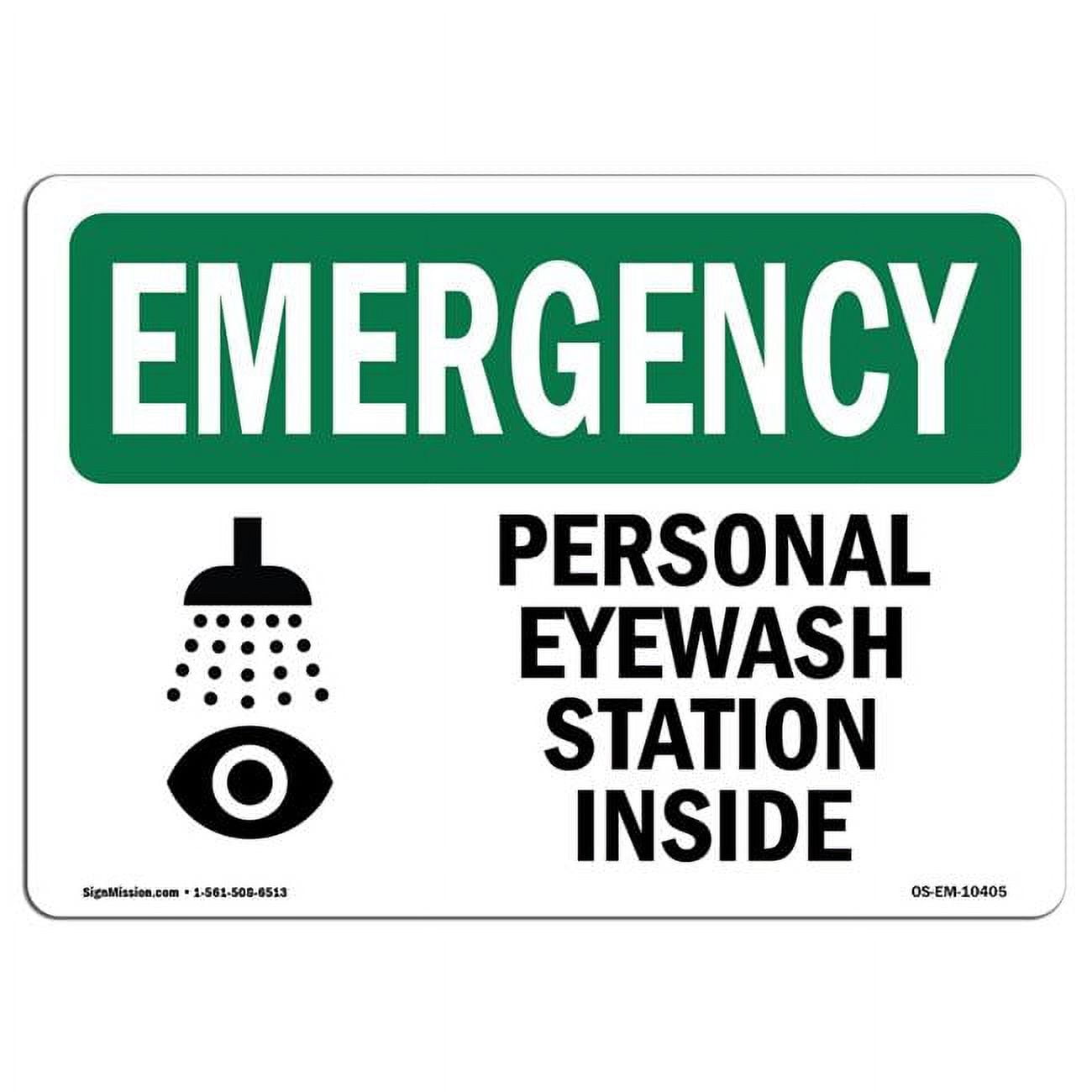 SignMission Emergency Personal Eyewash Station Inside with Symbol OSHA ...