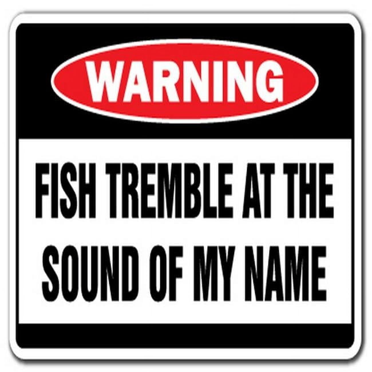 SignMission Fish Tremble Warning Decal - Fishing Fisherman Decals Rod ...