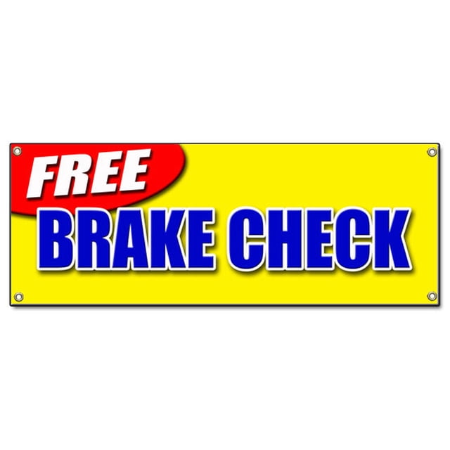 SignMission B-Free Brake Check Free Brake Check Banner Sign - Diagnosis ...