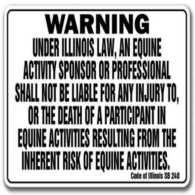 SignMission Illinois Equine Sign for Activity Liability Warning Statute ...