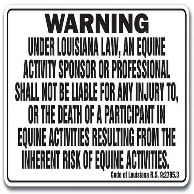 SignMission Louisiana Equine Sign for Activity Liability Warning ...