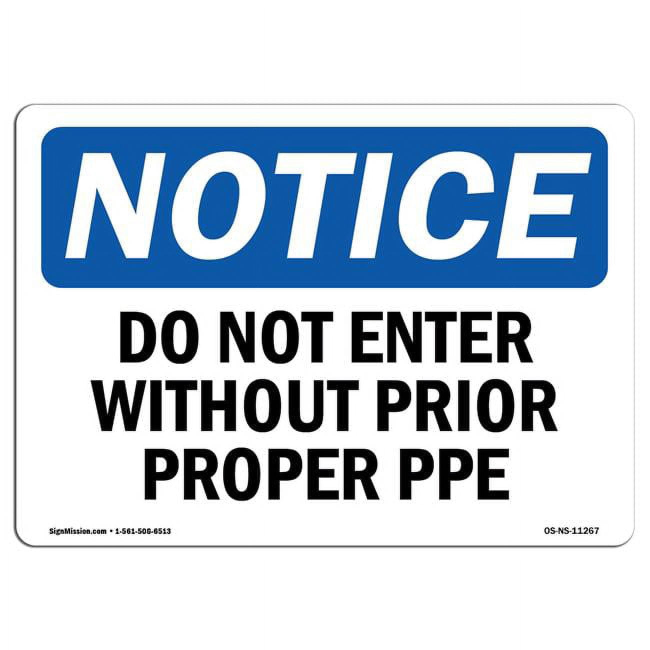 SignMission Notice Do Not Enter without Proper PPE OSHA Decal Sign ...