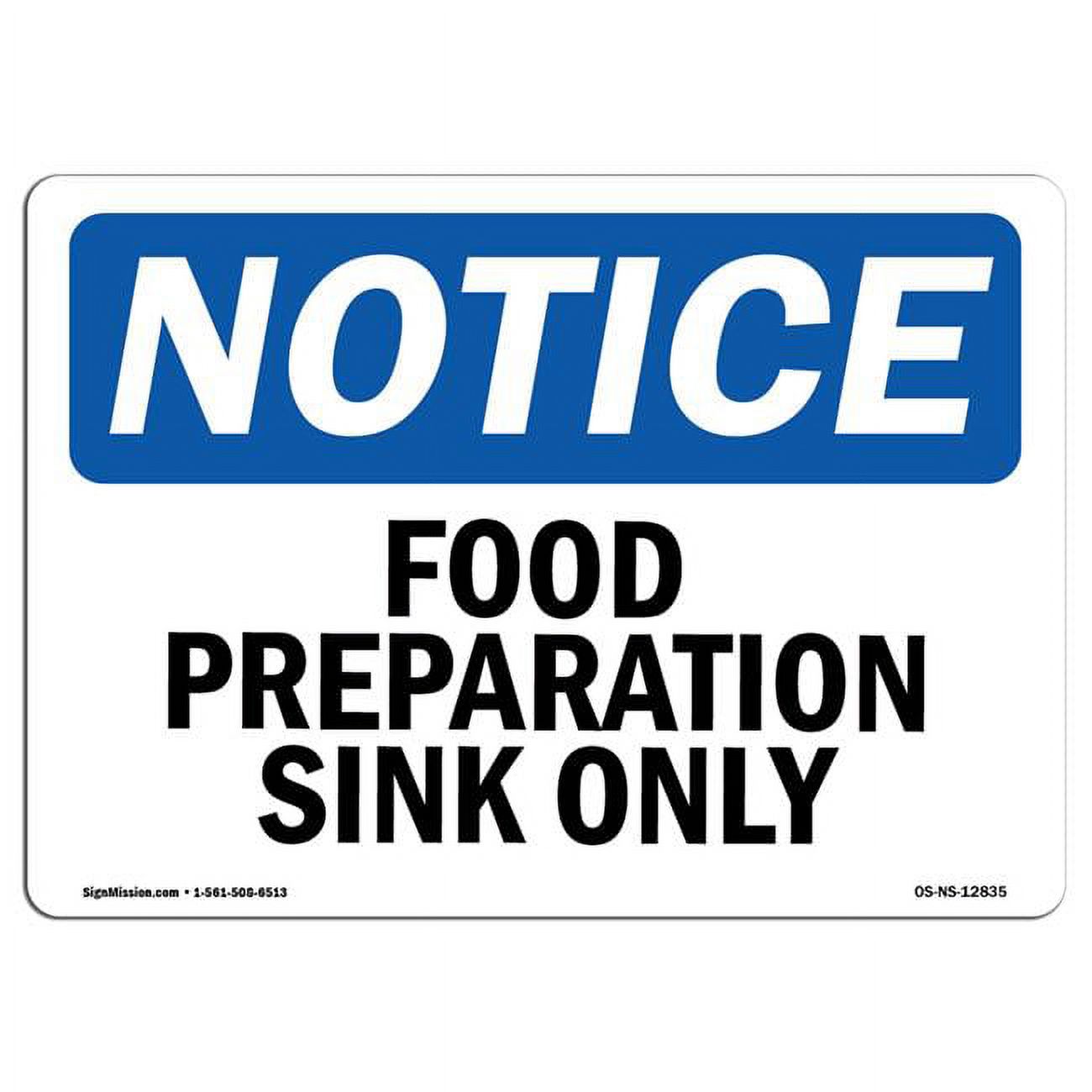 SignMission Notice Food Preparation Sink Only OSHA Decal Sign - Walmart.com