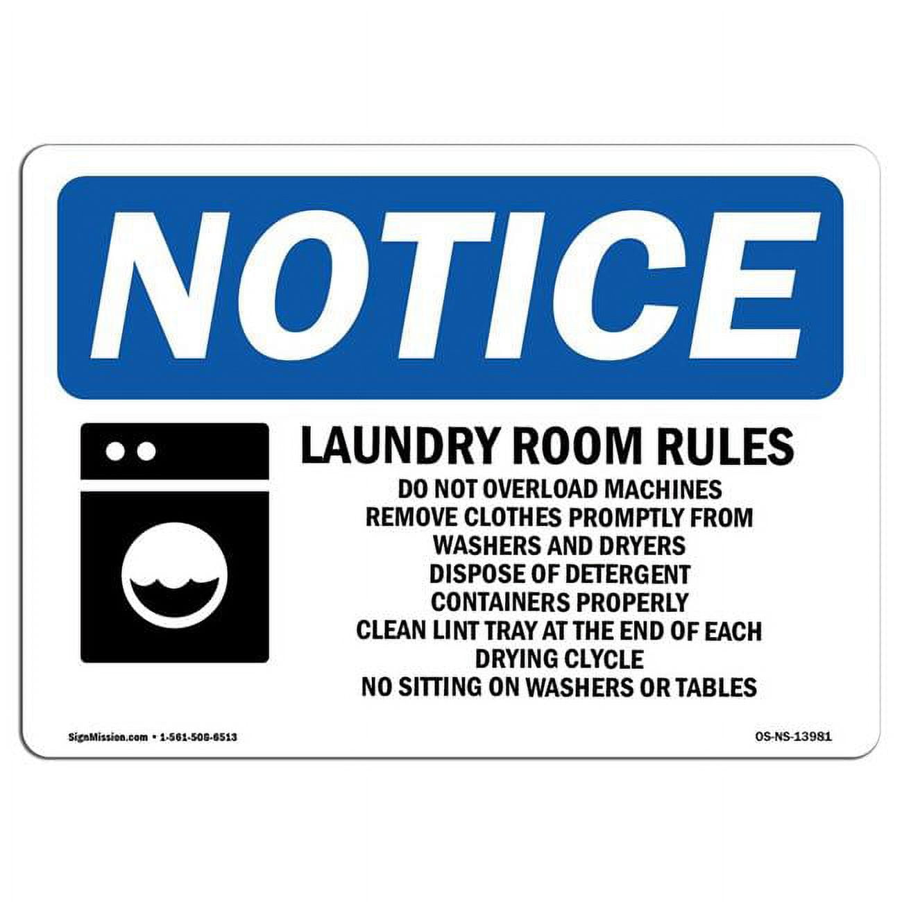 SignMission Notice Laundry Room Rules Do Not Overload with Symbol OSHA ...