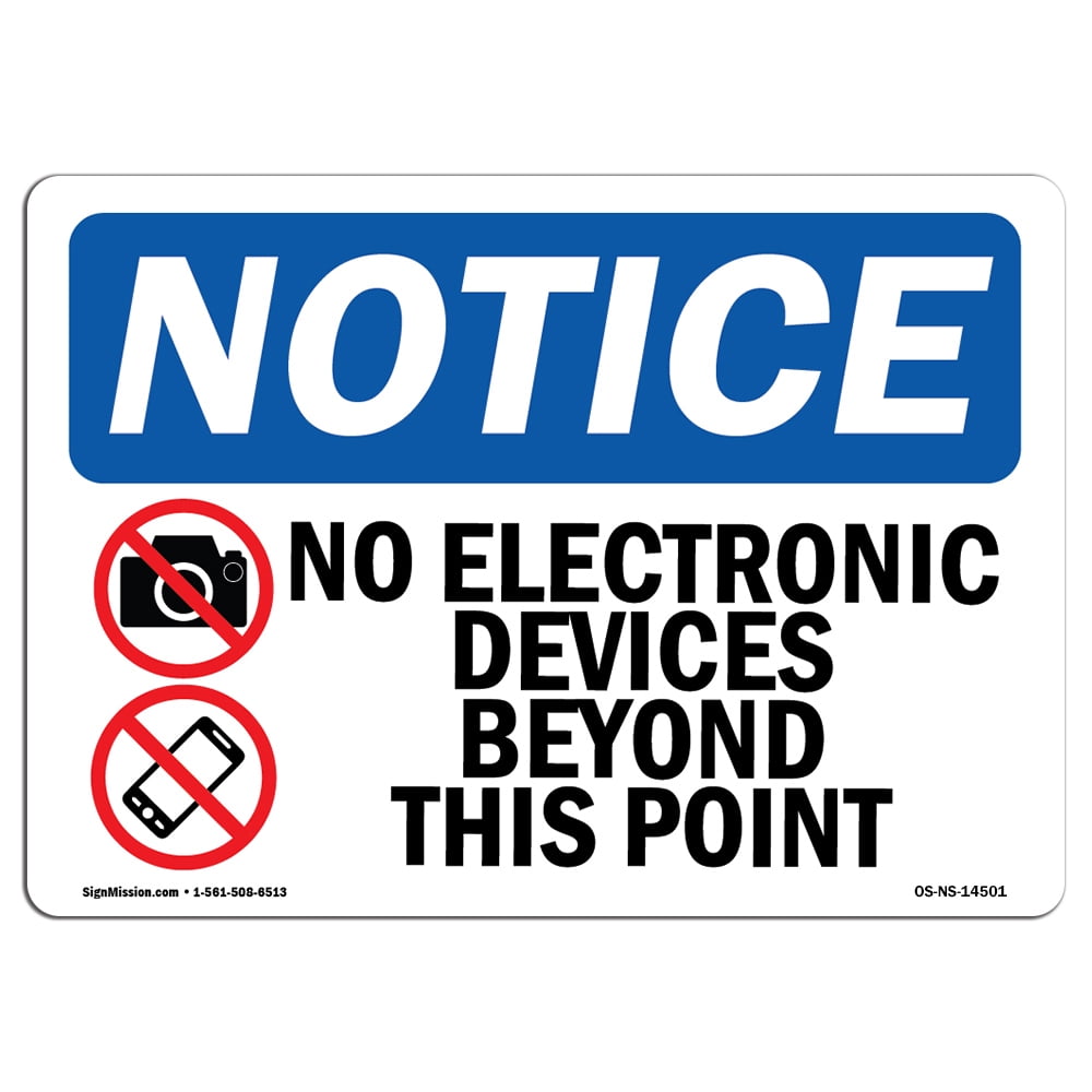 SignMission Notice No Electronic Devices Beyond with Symbol OSHA Decal ...